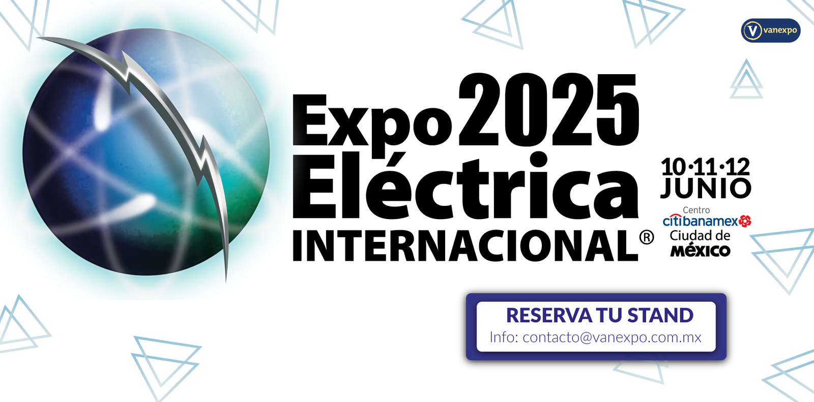 Expo Eléctrica Internacional 2025 – Plataforma digital líder en difusión de noticias industriales